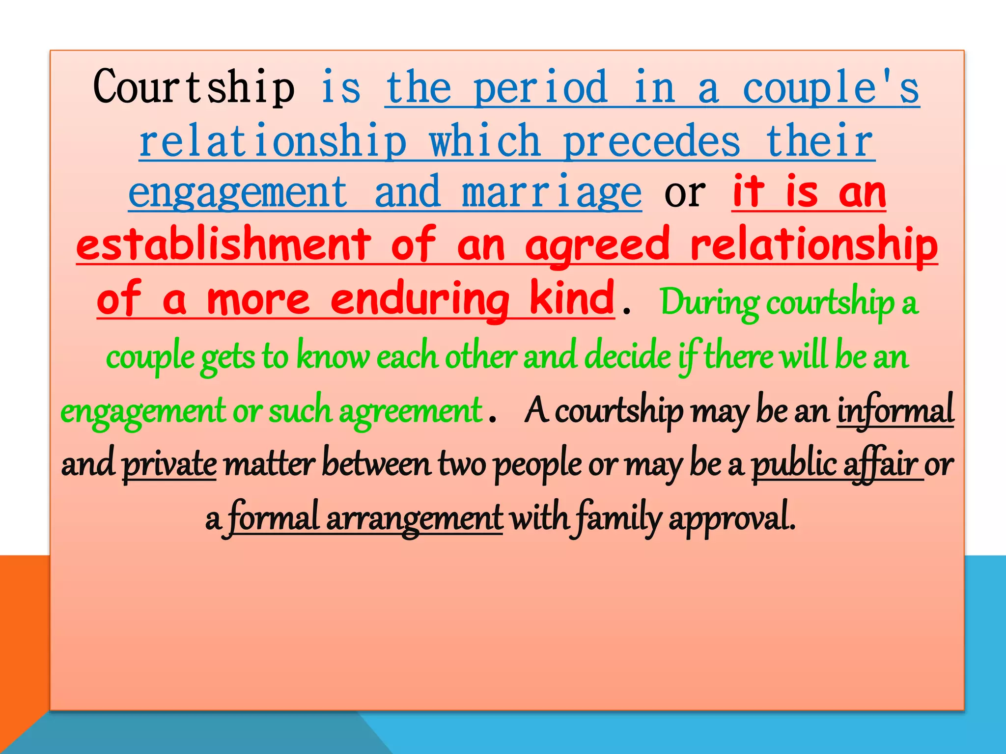 Courtship, dating and marriage | PPTX