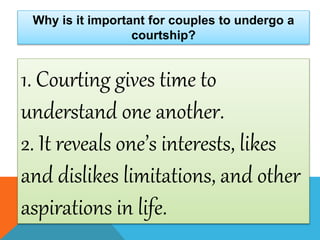 Courtship, dating and marriage | PPTX