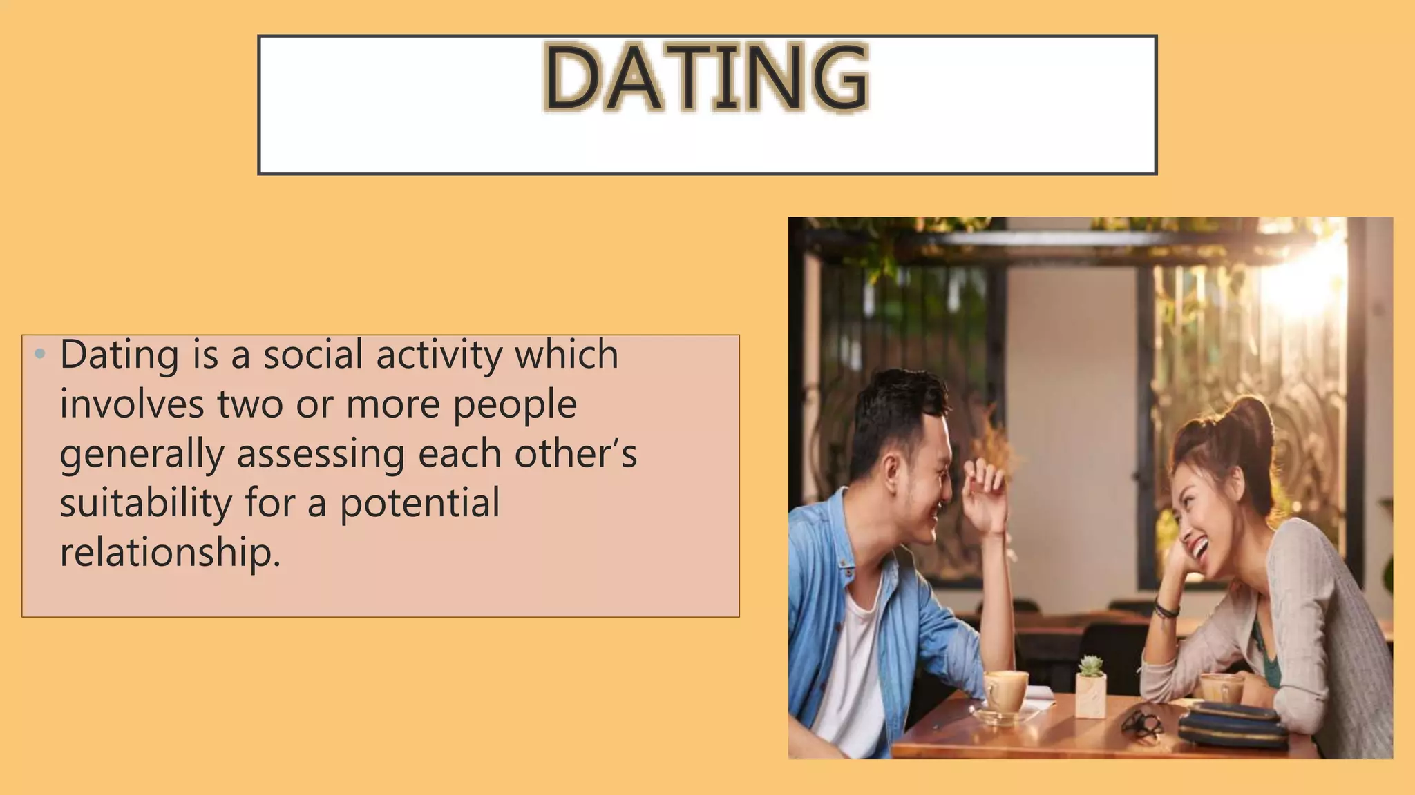 COURTSHIP, DATING AND MARRIAGE.pptx