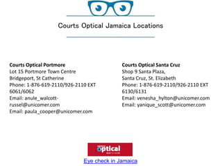 Courts Optical Jamaica - Optical Services and Products | PPT