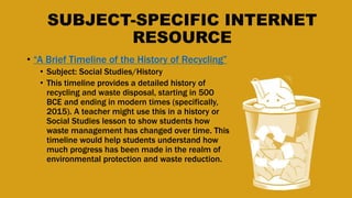 Recycling in the Elementary School Classroom | PPTX