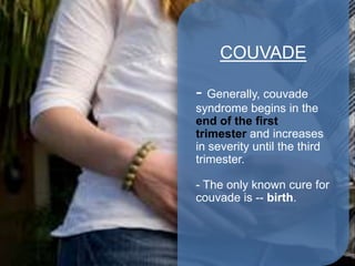 Couvade ppt | PPTX