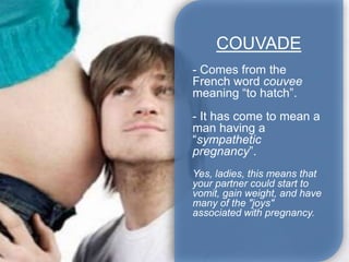 The Couvade Syndrome | PPTX