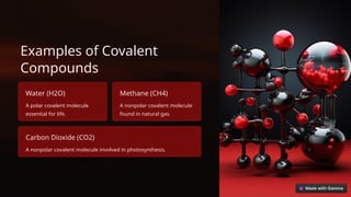 Covalence.Covalent-Bonds-A-Shared-Force.pptx