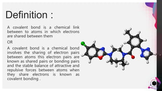 Covalent bond | PPTX