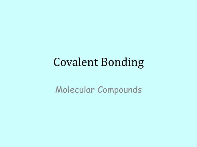 Covalent bonding | PPT