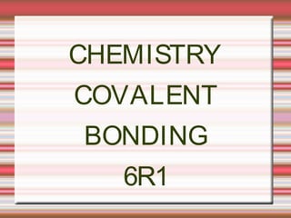 Covalent bonding | PPT