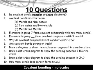 Covalent Bonding GCSE Review and 10Qs.pptx