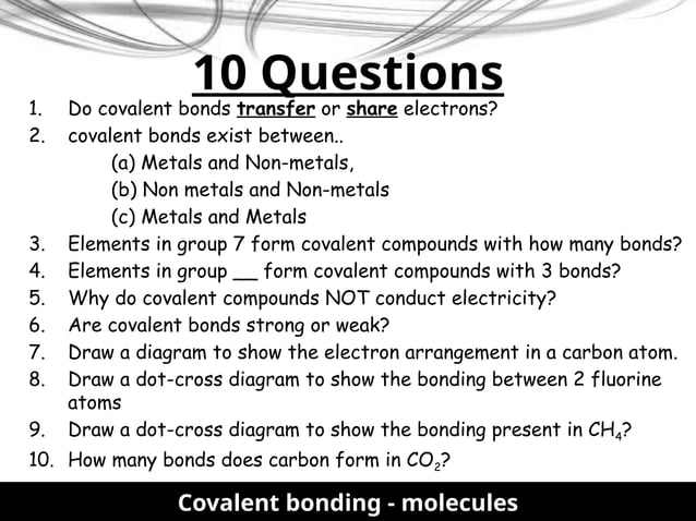 Covalent Bonding GCSE Review and 10Qs.pptx
