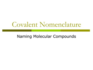 Covalent nomenclature | PPT