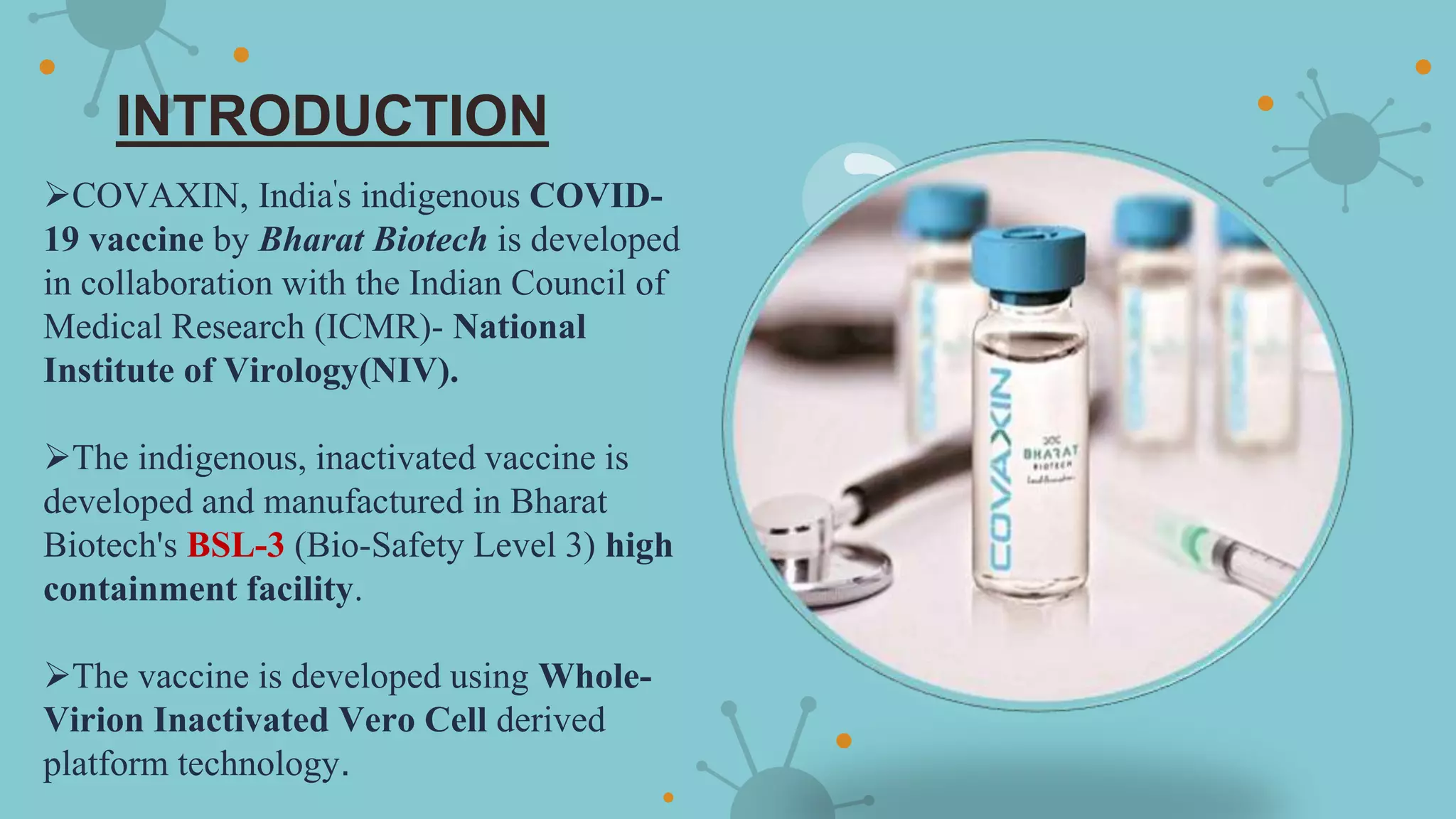 Covaxin-india's first indigenous covid-19 vaccine | PPTX