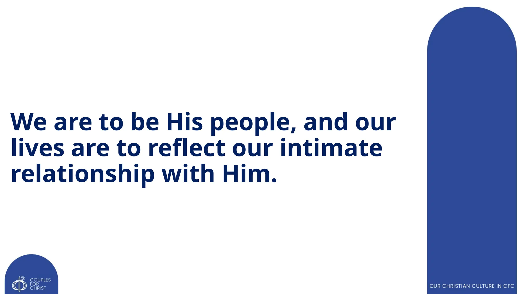Covenant Orientation - Talk 4; Our Christian Culture in CFC_PPT.pptx