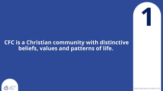 Covenant Orientation - Talk 4; Our Christian Culture in CFC_PPT.pptx