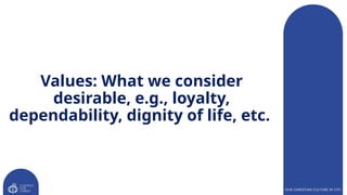 Covenant Orientation - Talk 4; Our Christian Culture in CFC_PPT.pptx