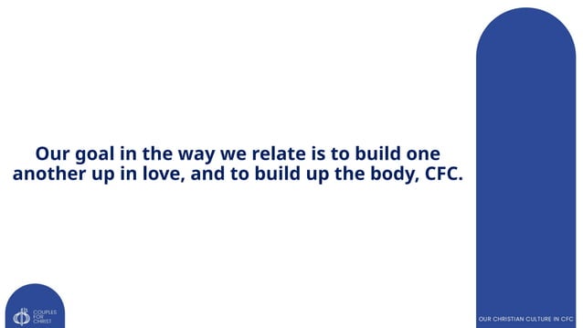 Covenant Orientation - Talk 4; Our Christian Culture in CFC_PPT.pptx