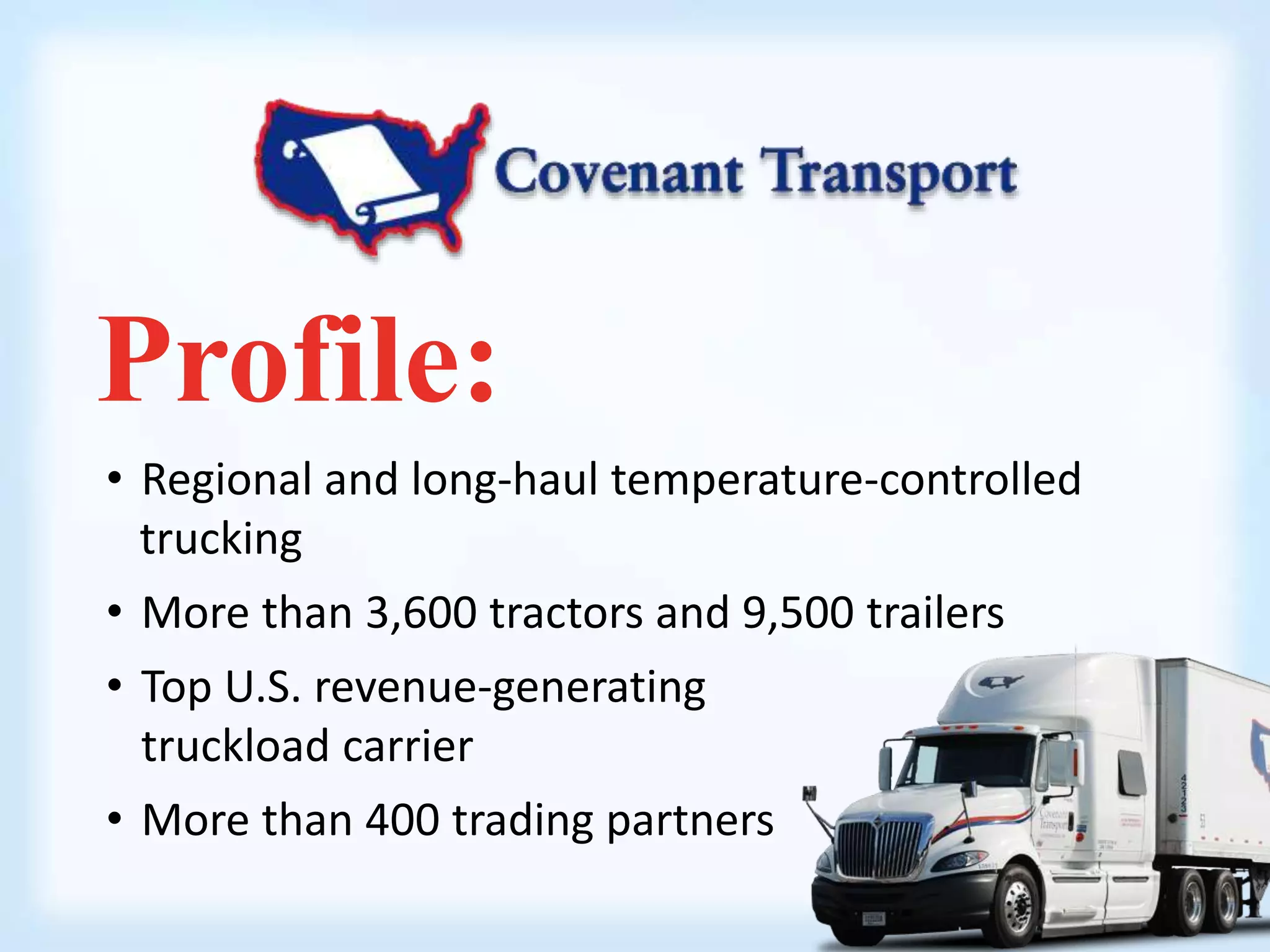 Business Success Story: Covenant Transport | PPTX