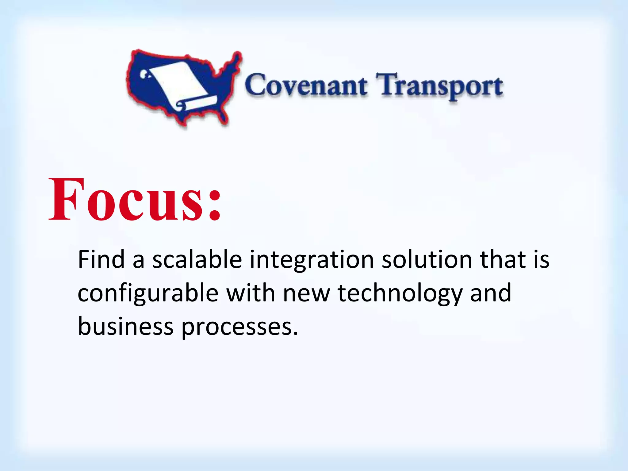 Business Success Story: Covenant Transport | PPTX