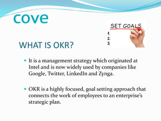 Cove OKR – Objectives & Key Results | PPT