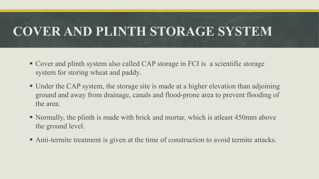 COVER AND PLINTH STORAGE SYSTEM USED IN FOOD.pptx | Agriculture ...