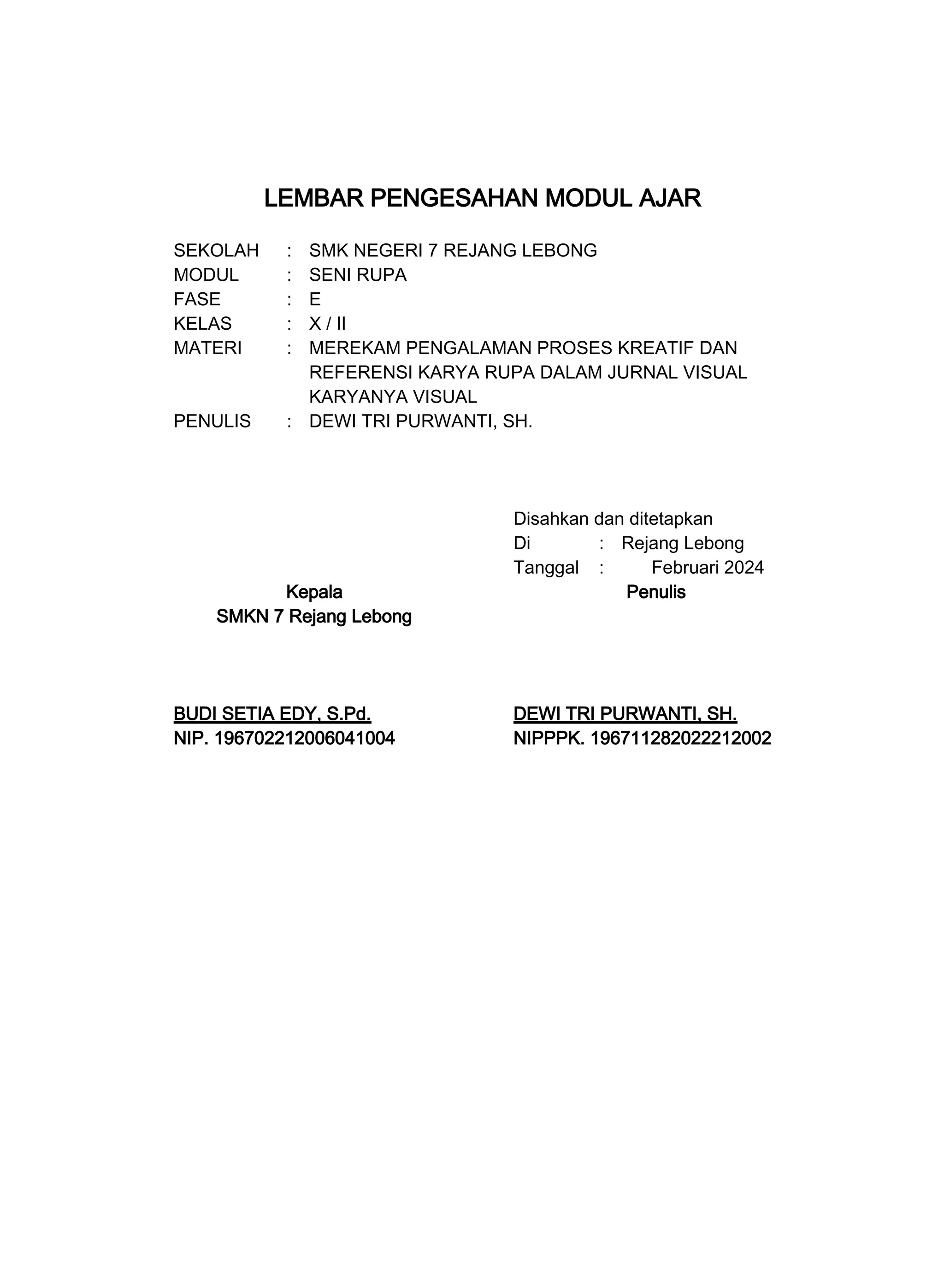 COVER DAN LEMBAR PENGESAHAN ini dibat sebagai contoh MODUL AJAR SENI RUPA.docx