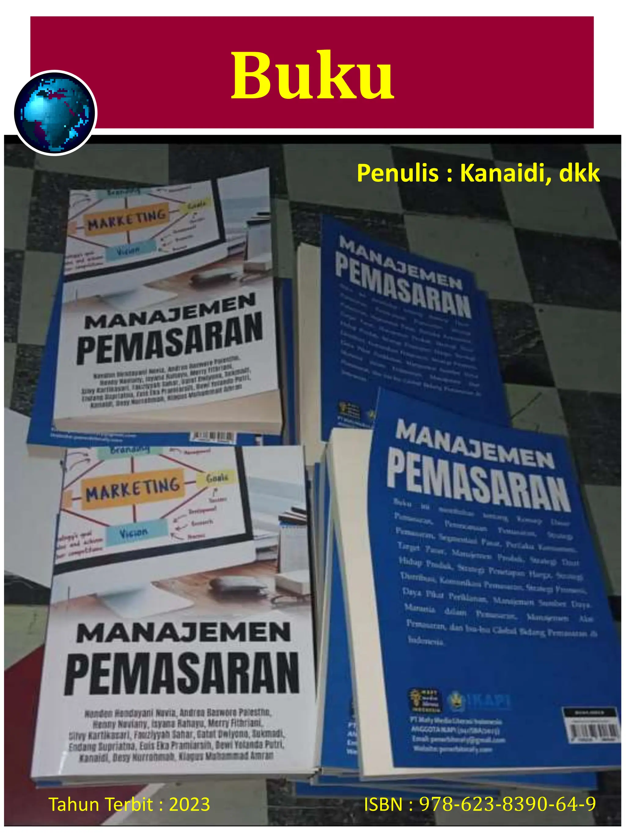 Telah TERBIT & sdh Bisa DIPESAN _Buku "MANAJEMEN PEMASARAN" + Sertifikat Penulis. | PDF