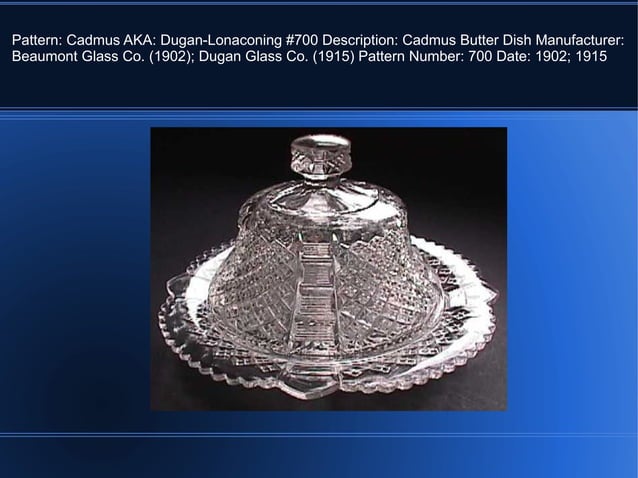 Covered Butter Dishes EAPG Pattern, Pressed and Flint Glass | PPT