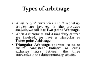 Covered interest arbitrage (1) (2) | PPTX