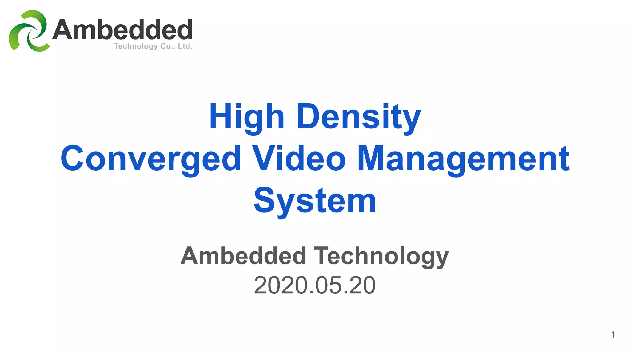 Converged Video Managed System | PPT