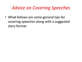 Covering speeches: Tips for journalists | PPTX