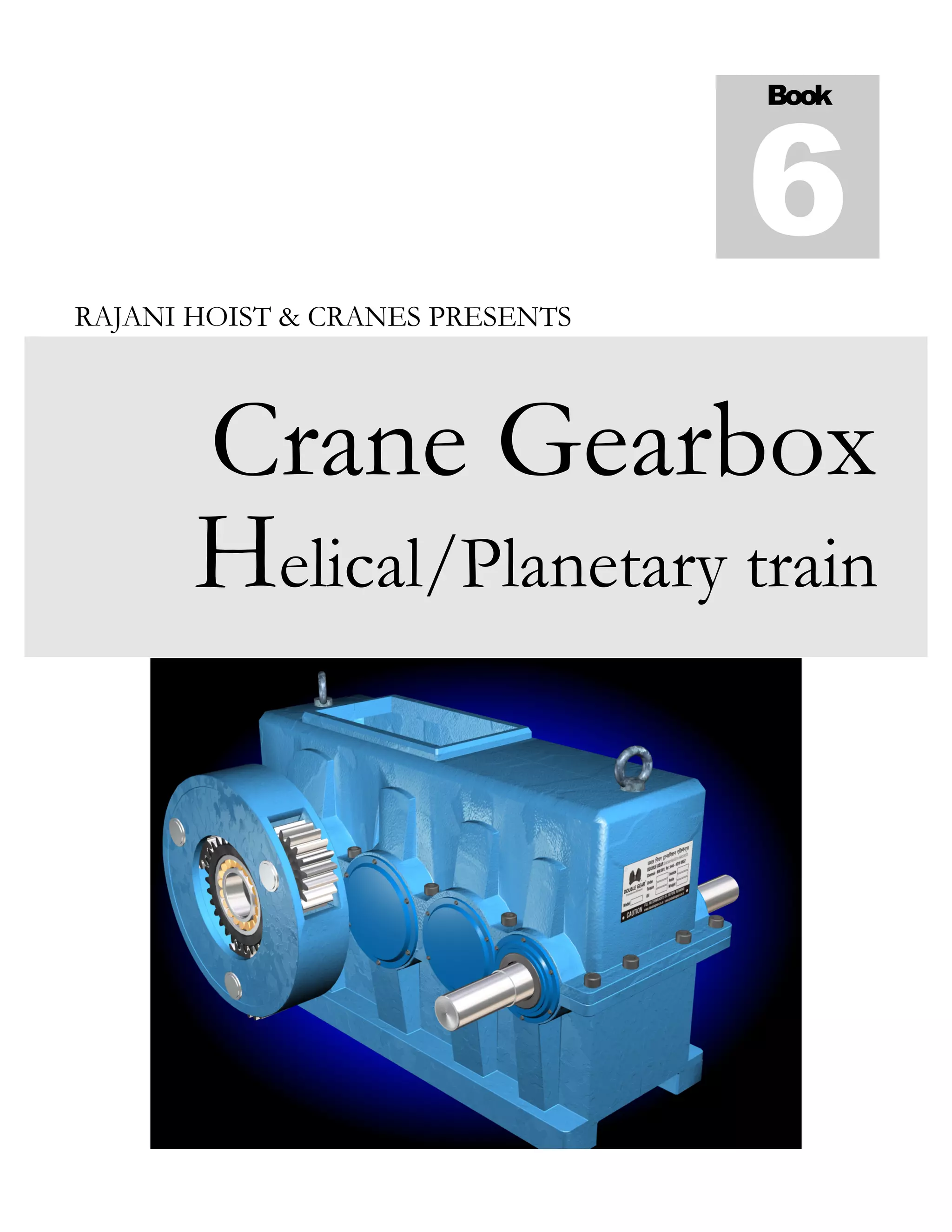 Crane Gearbox Helical/Planetary train | PDF