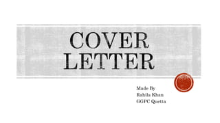 Cover letter essentials , Business communication | PPTX