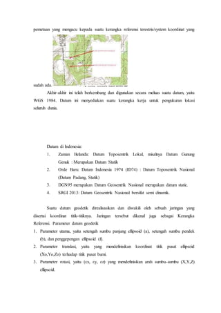 Makalah Geodesi Geometri II terkait Jaring Kontrol dan datum Geodesi | DOCX