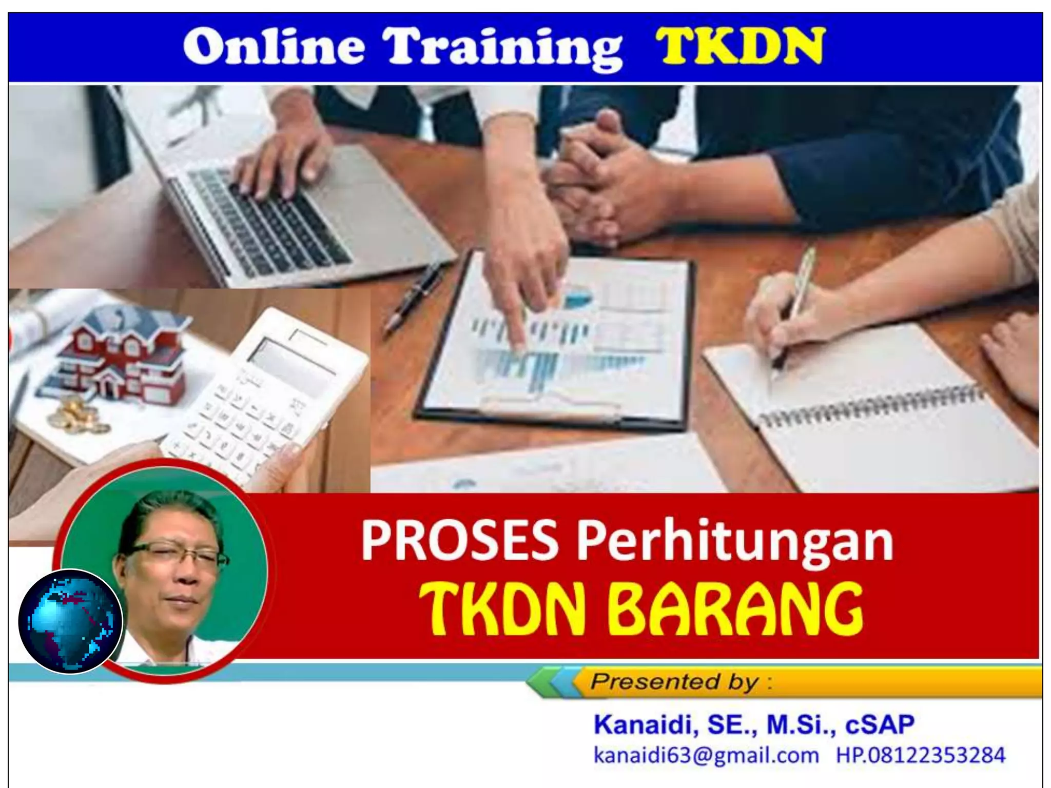 Materi-Materi "Training TKDN, BMP & Penggunaan Produk Dalam Negeri" | PPTX