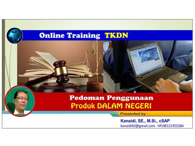 Materi-Materi "Training TKDN, BMP & Penggunaan Produk Dalam Negeri" | PPTX