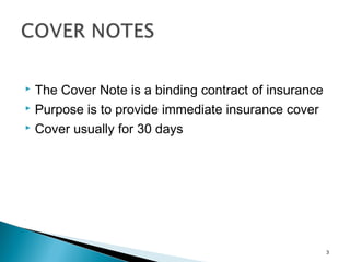 Cover notes policy drafting | PPT
