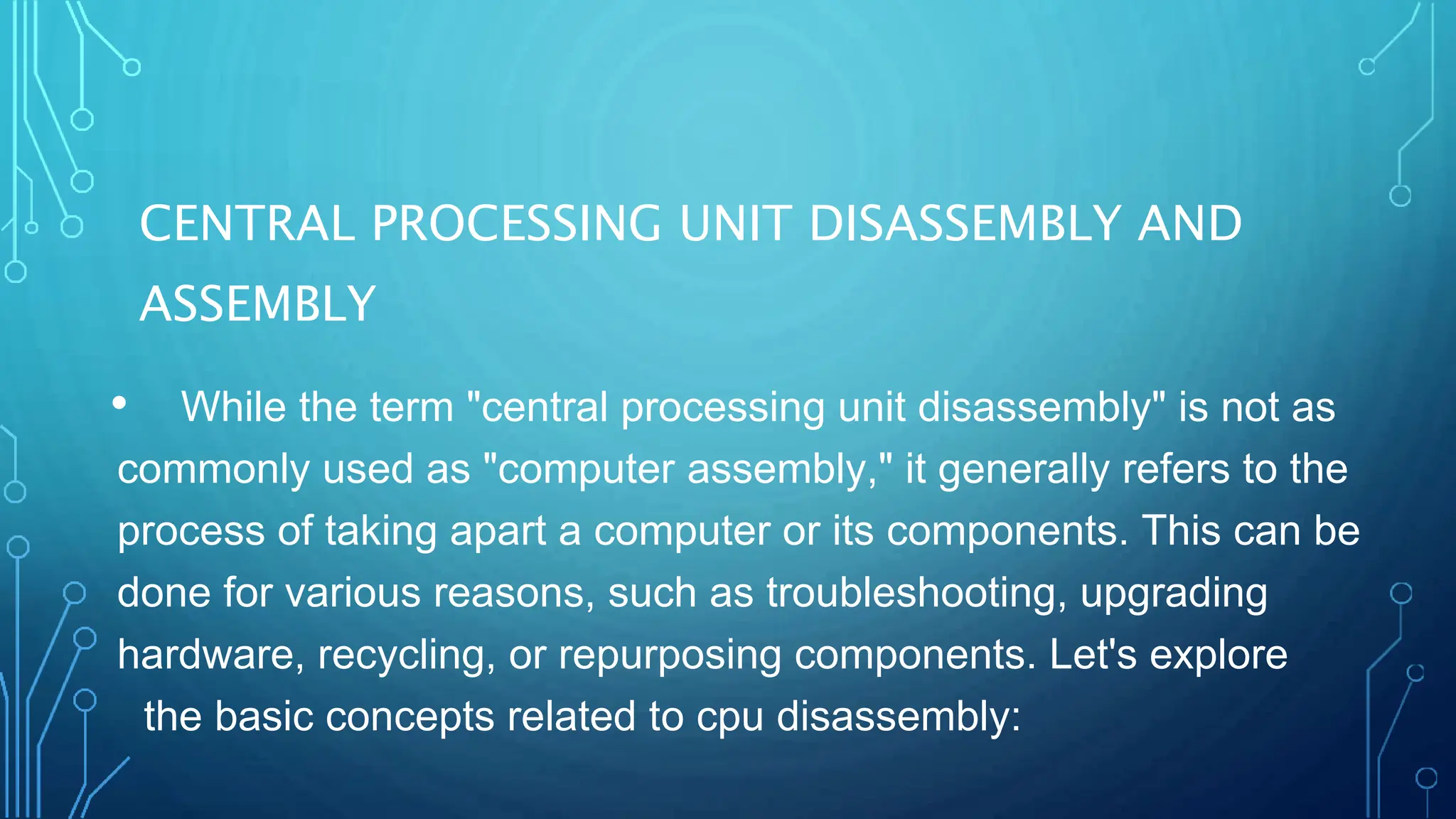 Assembling and Deassembling of a Central Processing Unit | DOCX