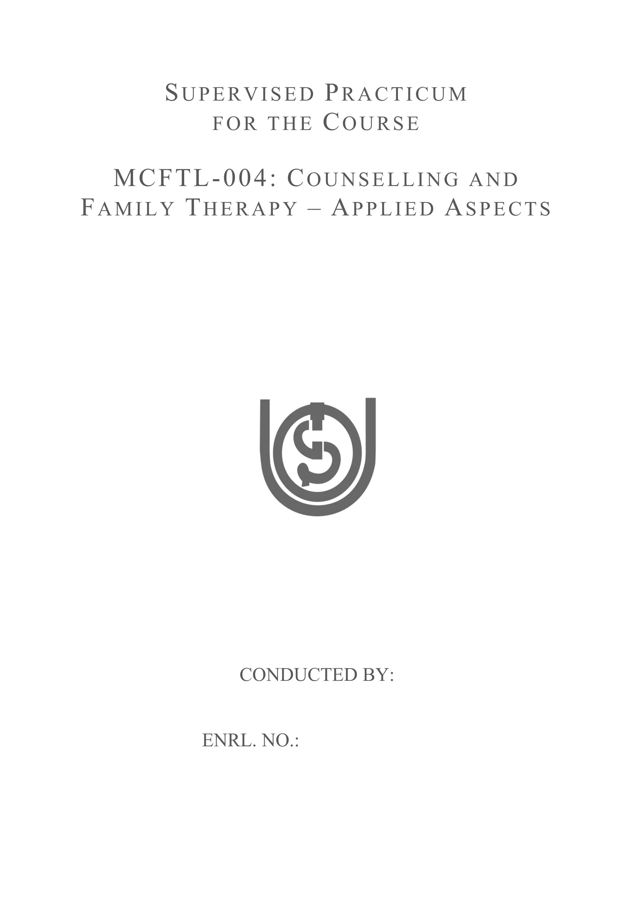 Cover Pages for IGNOU MSCCFT First Year and PGDCFT Practicum and ...