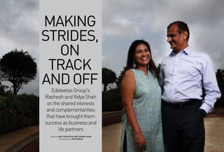 Making Strides On Track And Off - Edelweiss Group's Rashesh Shah ...