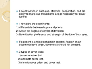 Covertests.pptx type of cover test use of cover test | PPTX