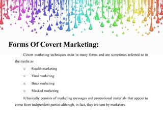 Topic: Covert marketing | Course: Consumer behavior | BBA 5th semester ...