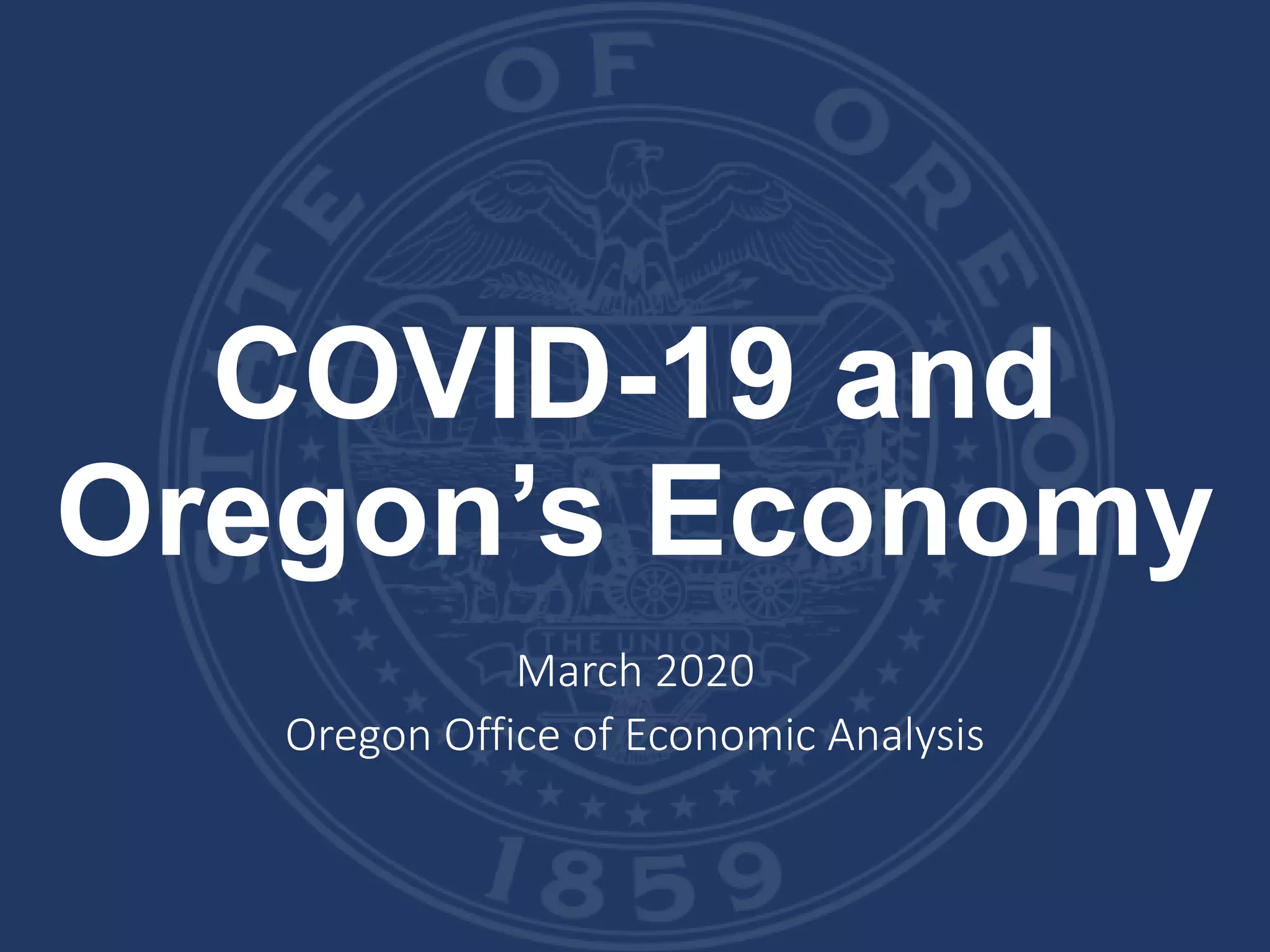 COVID-19 and Oregon's Economy March 2020 | PPT