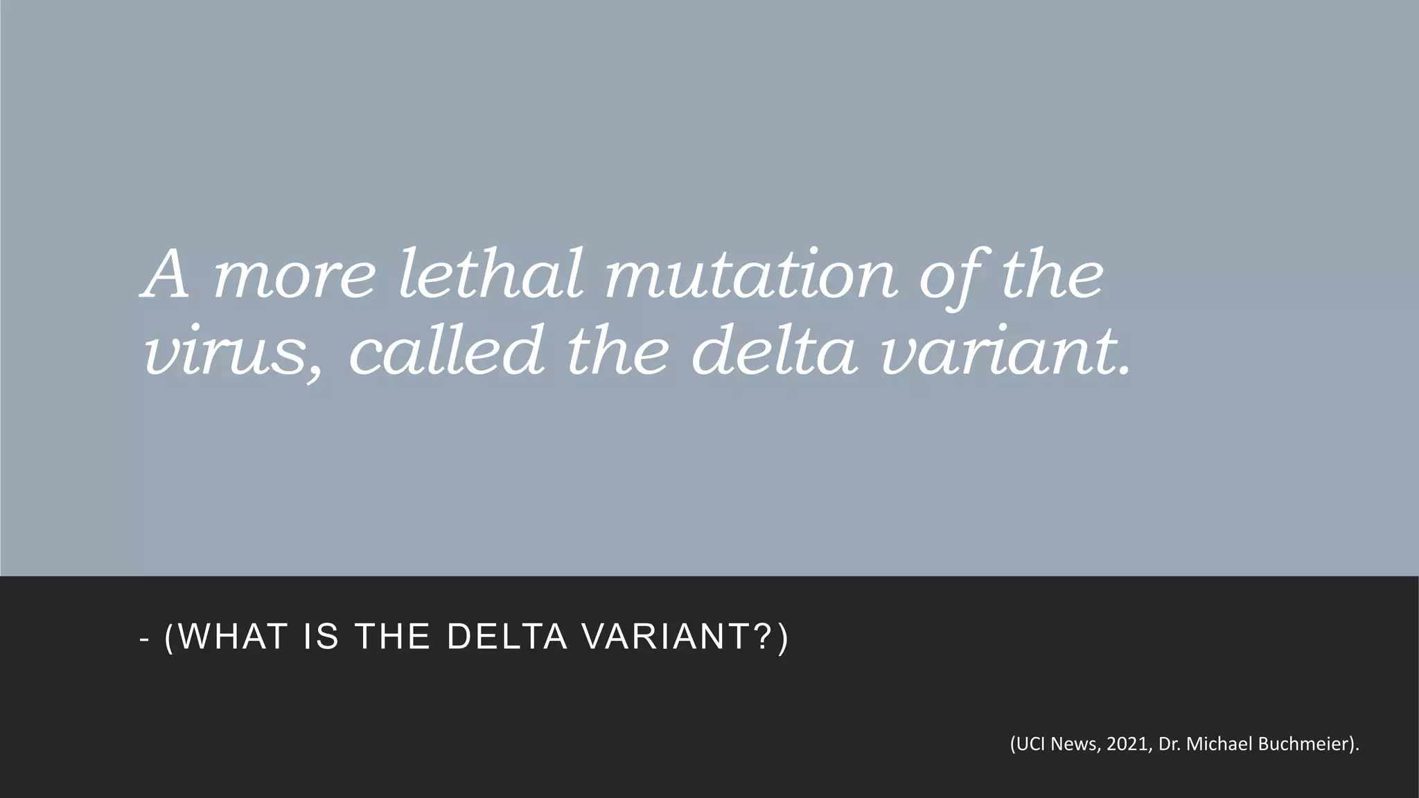 Covid-19 & Delta Variant Highlights from the Experts | PPTX