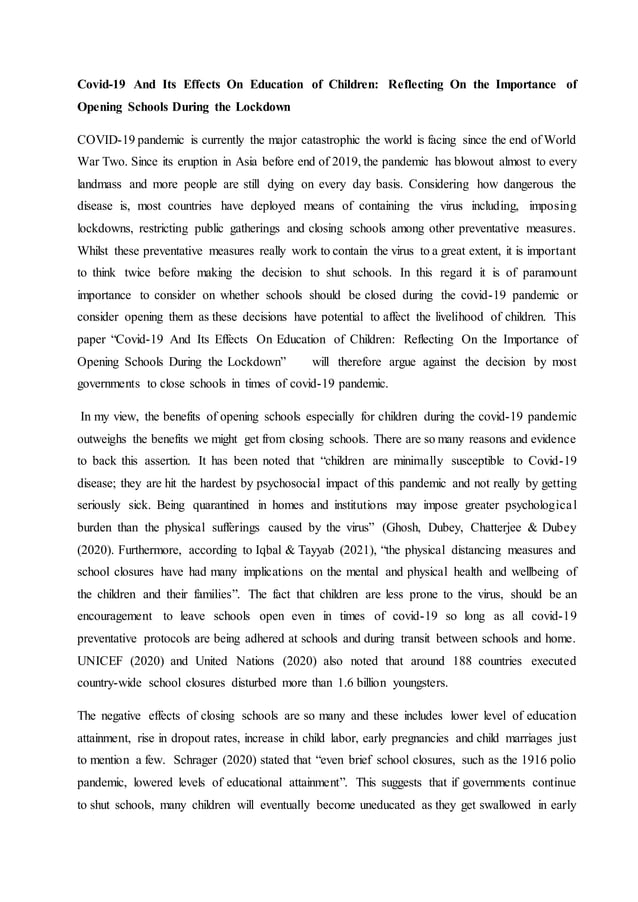 Covid-19 And Its Effects On Education of Children: Reflecting On the Importance of Opening ...