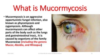 Covid 19 and mucor mycosis by dr.t.v.rao md | PDF