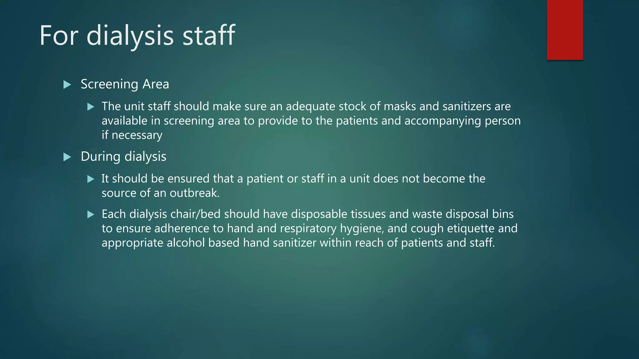 Guidelines for dialysis of COVID -19 Patients | PPTX