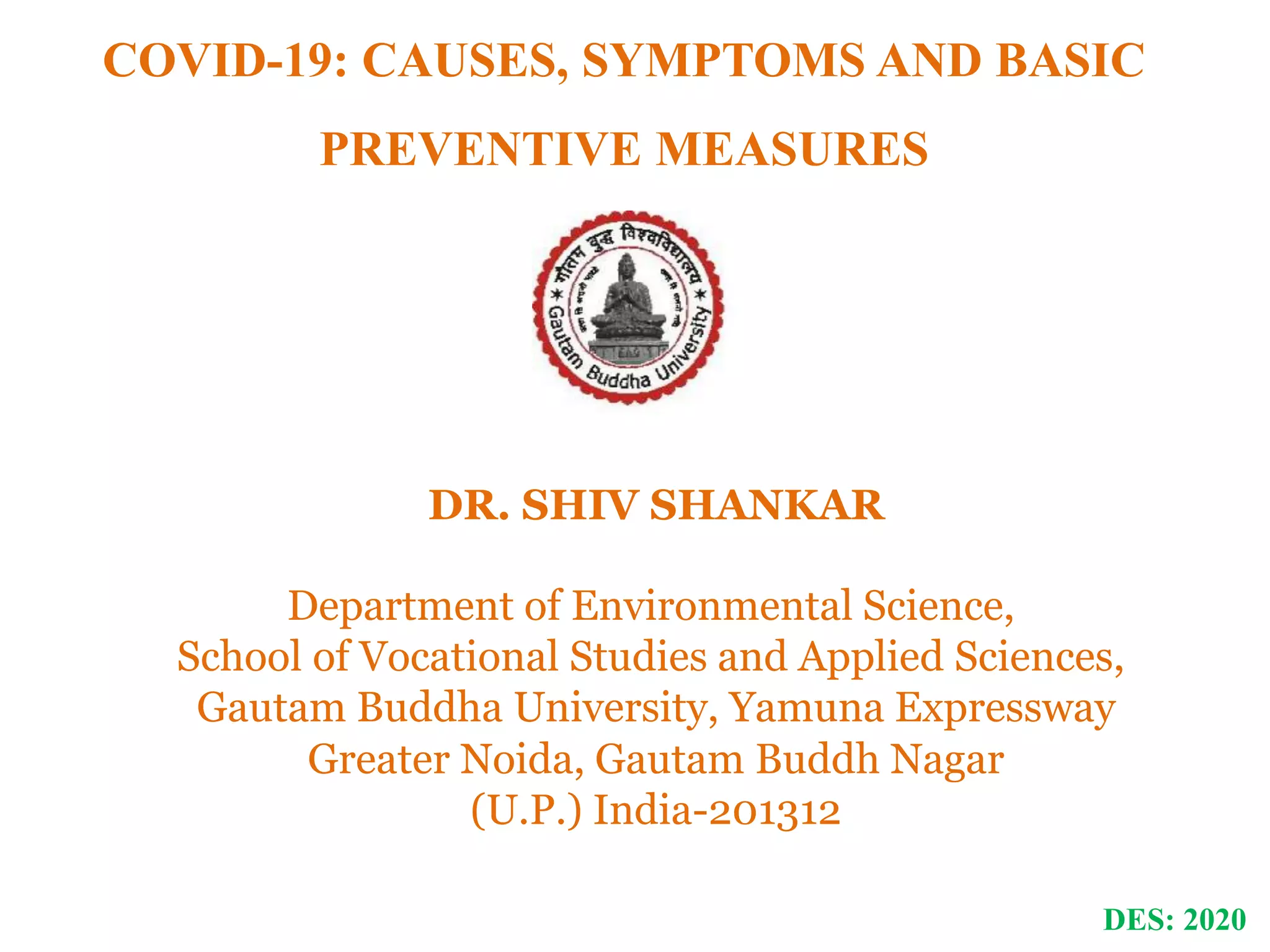 COVID-19: CAUSES, SYMPTOMS AND BASIC PREVENTIVE MEASURES | PPT