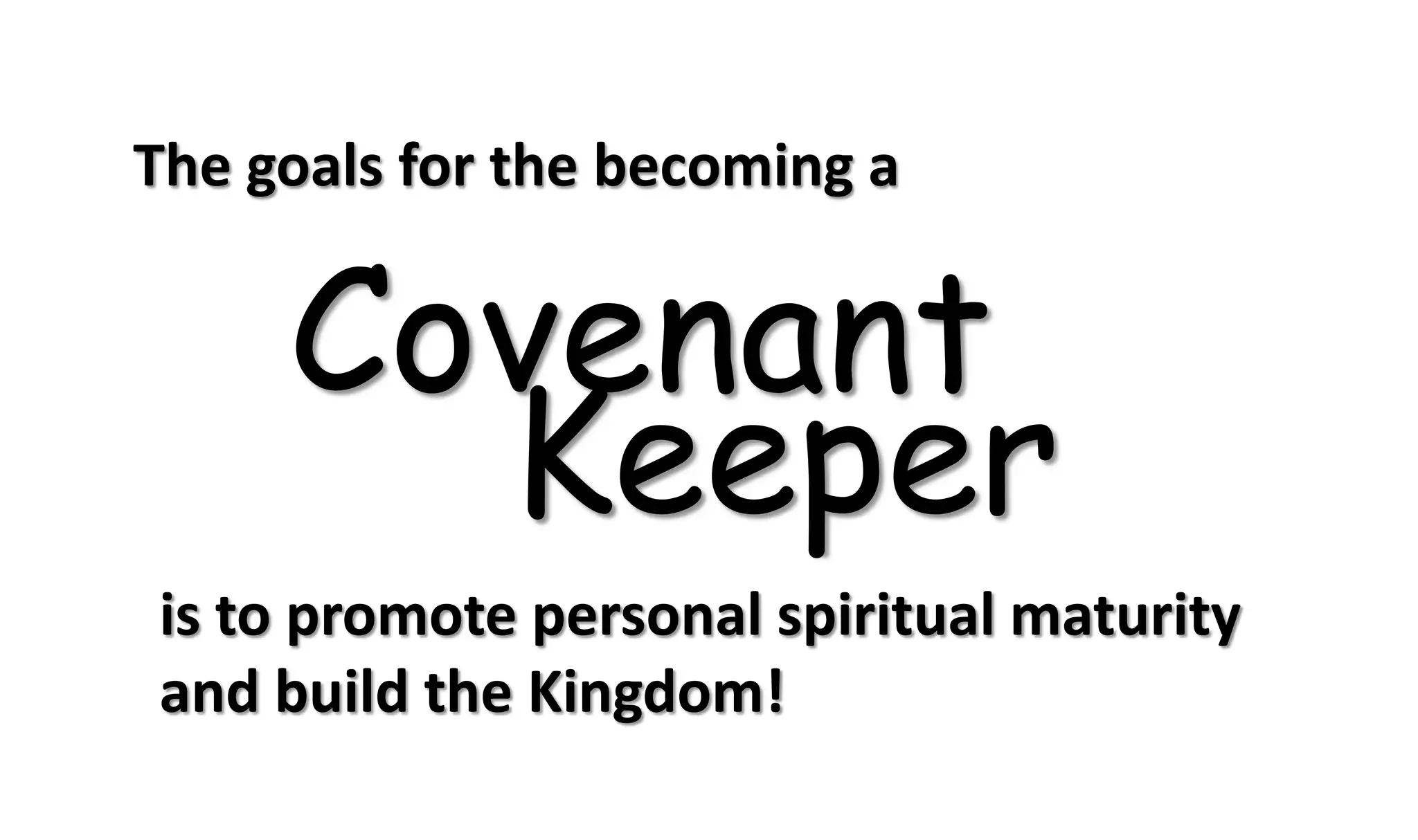 Covenant Keepers - Spiritually Immature | PPTX