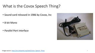 A Science Project: Building a sound card based on the Covox Speech ...