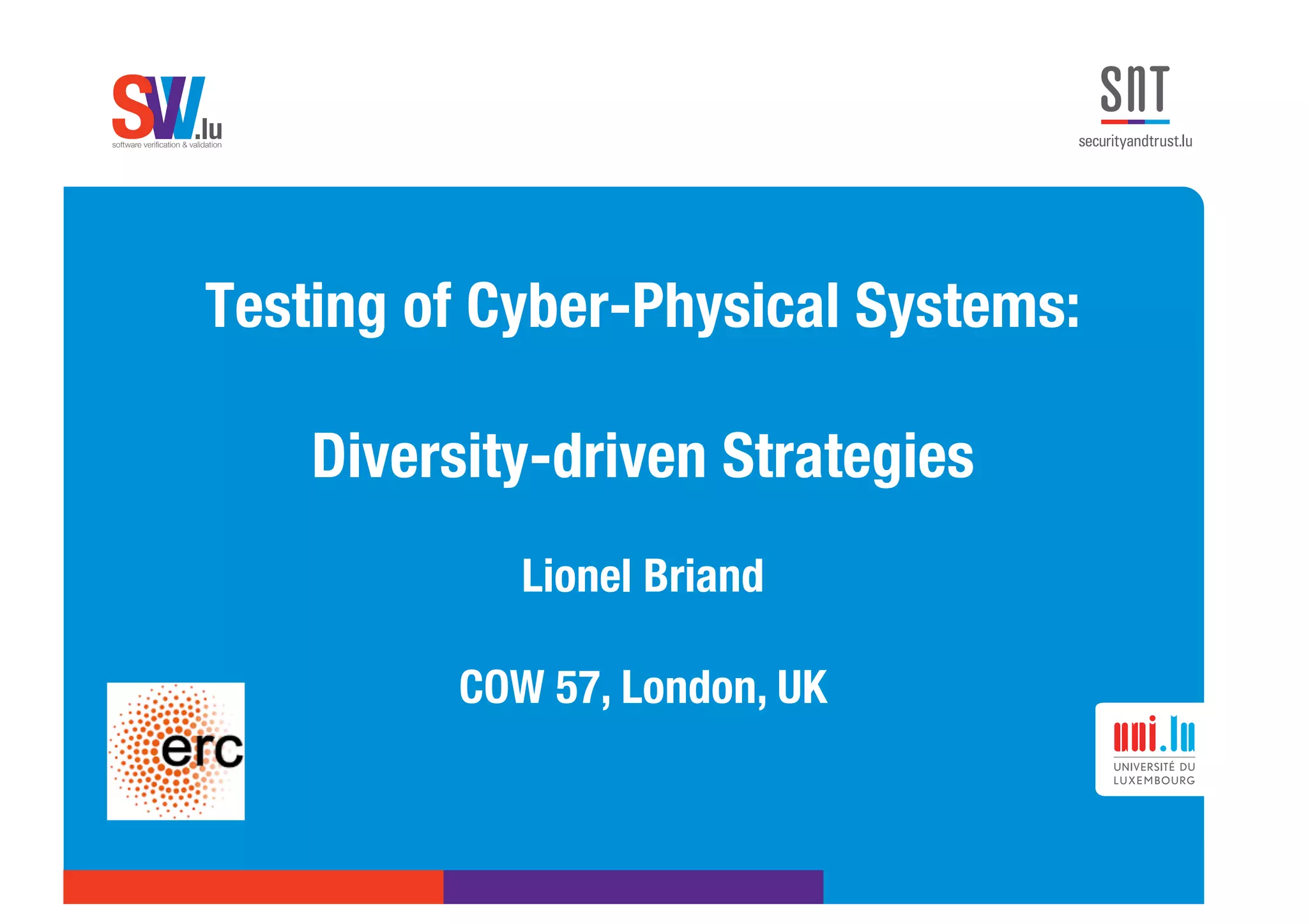 Testing of Cyber-Physical Systems: Diversity-driven Strategies | PPT