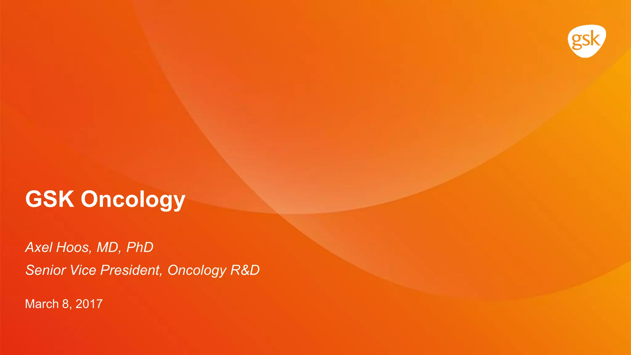 GSK Oncology 2017 | PPT